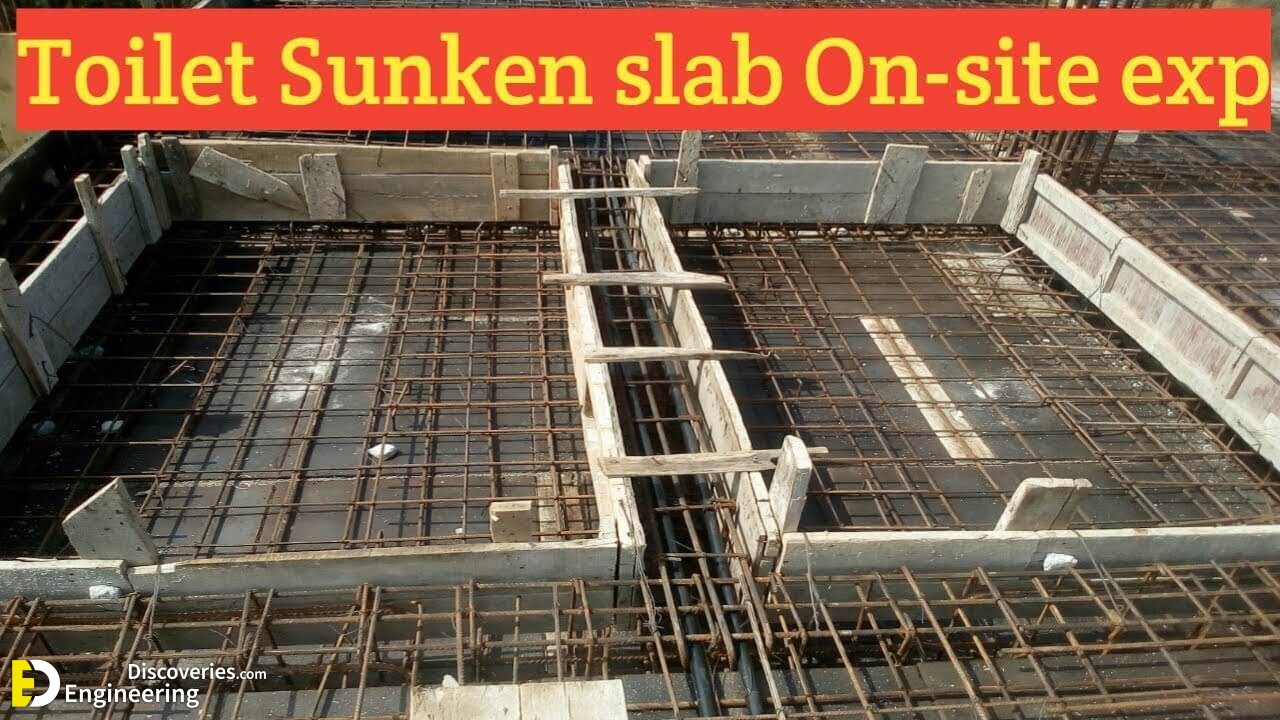 What Is Sunk Slab? | Engineering Discoveries