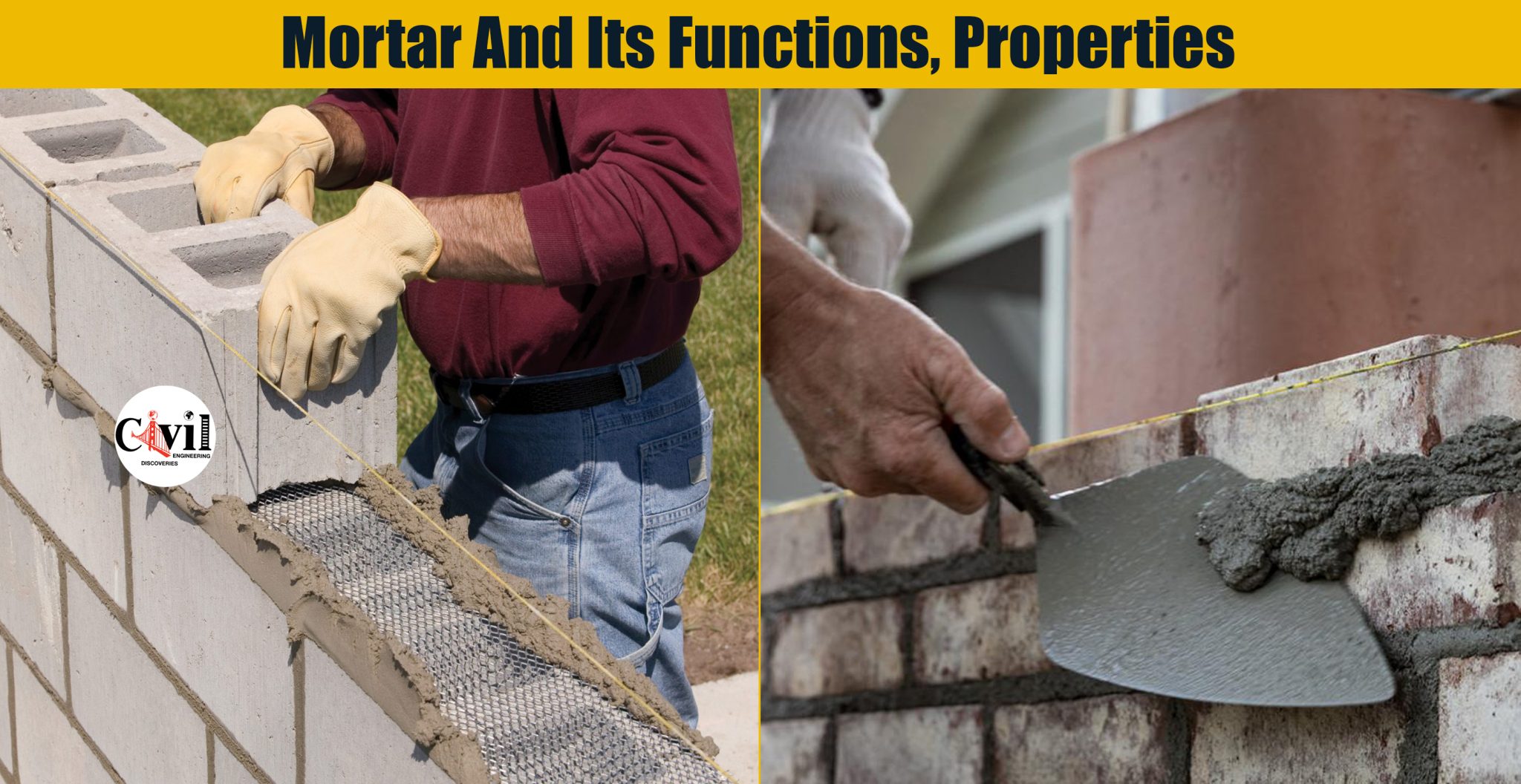 Mortar And Its Functions, Properties | Engineering Discoveries