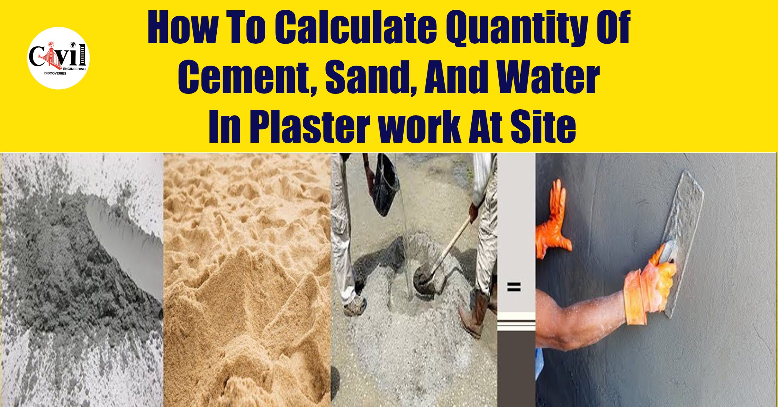 How To Calculate Quantity Of Cement Sand And Water In Plaster Work At 